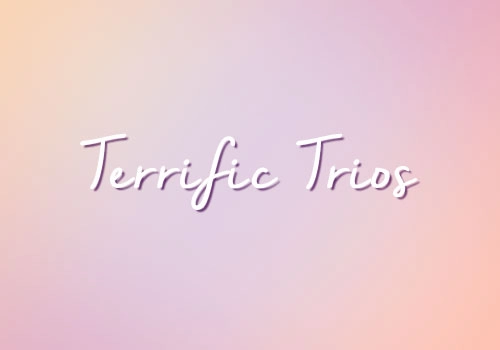 Terrific Trios - Happy Kinder Parties